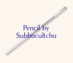 Collectible #4: Subbacultcha » Subbacultcha
