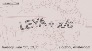 LEYA + x/o » Subbacultcha