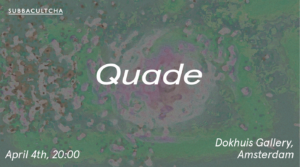 Quade + noiré » Subbacultcha